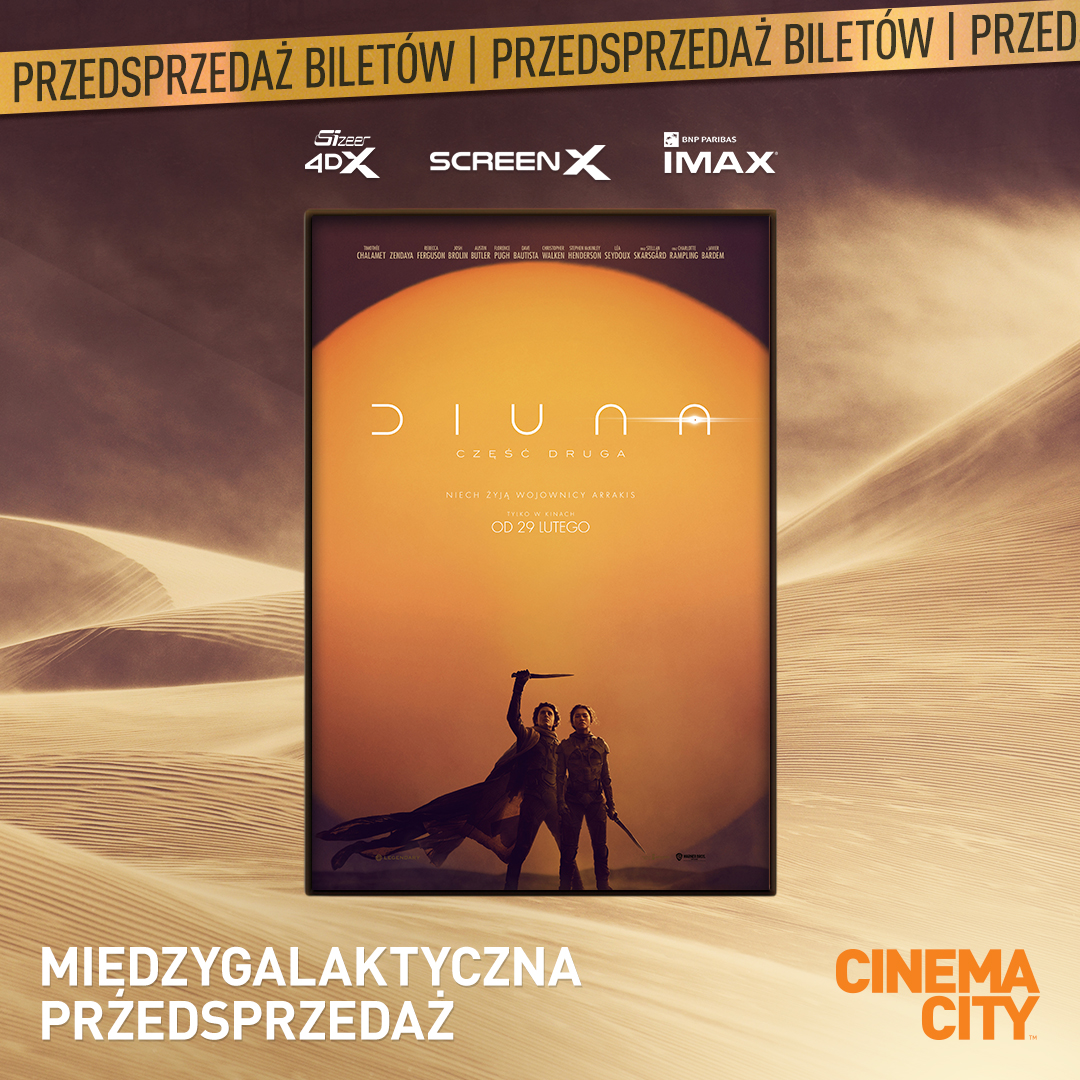 Przedsprzedaż „Diuna: Część druga” w Cinema City